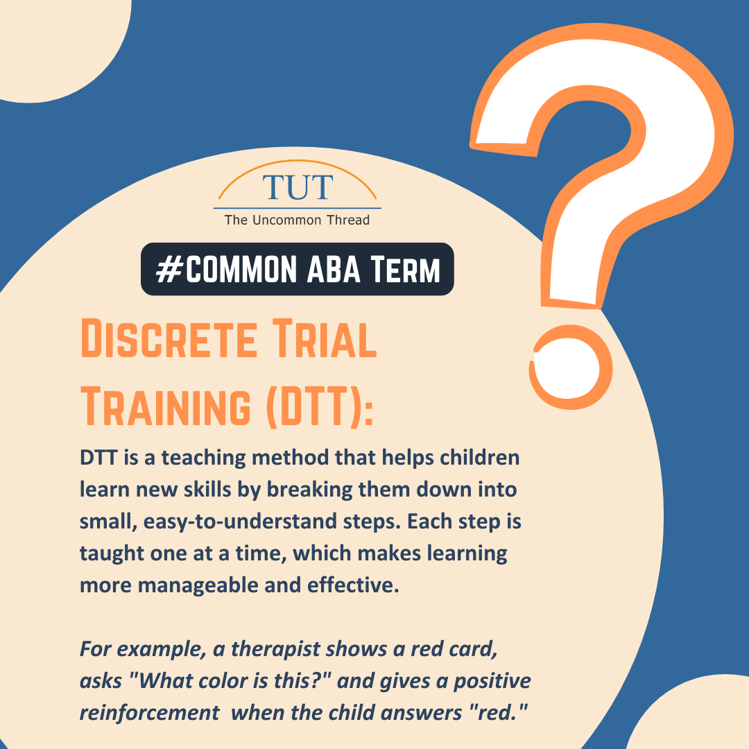 Discrete Trial Training (DDT- What is it?) - The Uncommon Thread